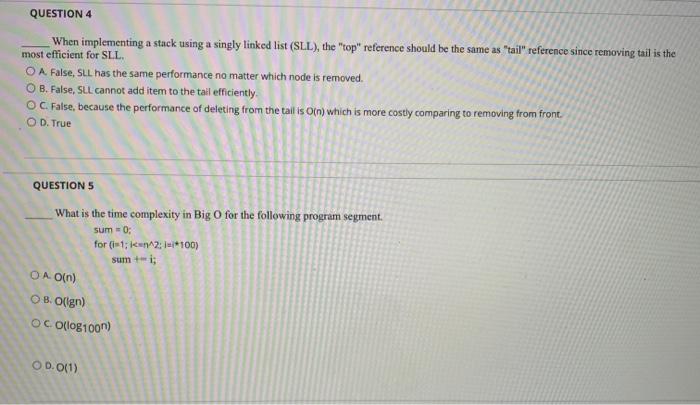 Solved Question 4 When Implementing A Stack Using A Singly