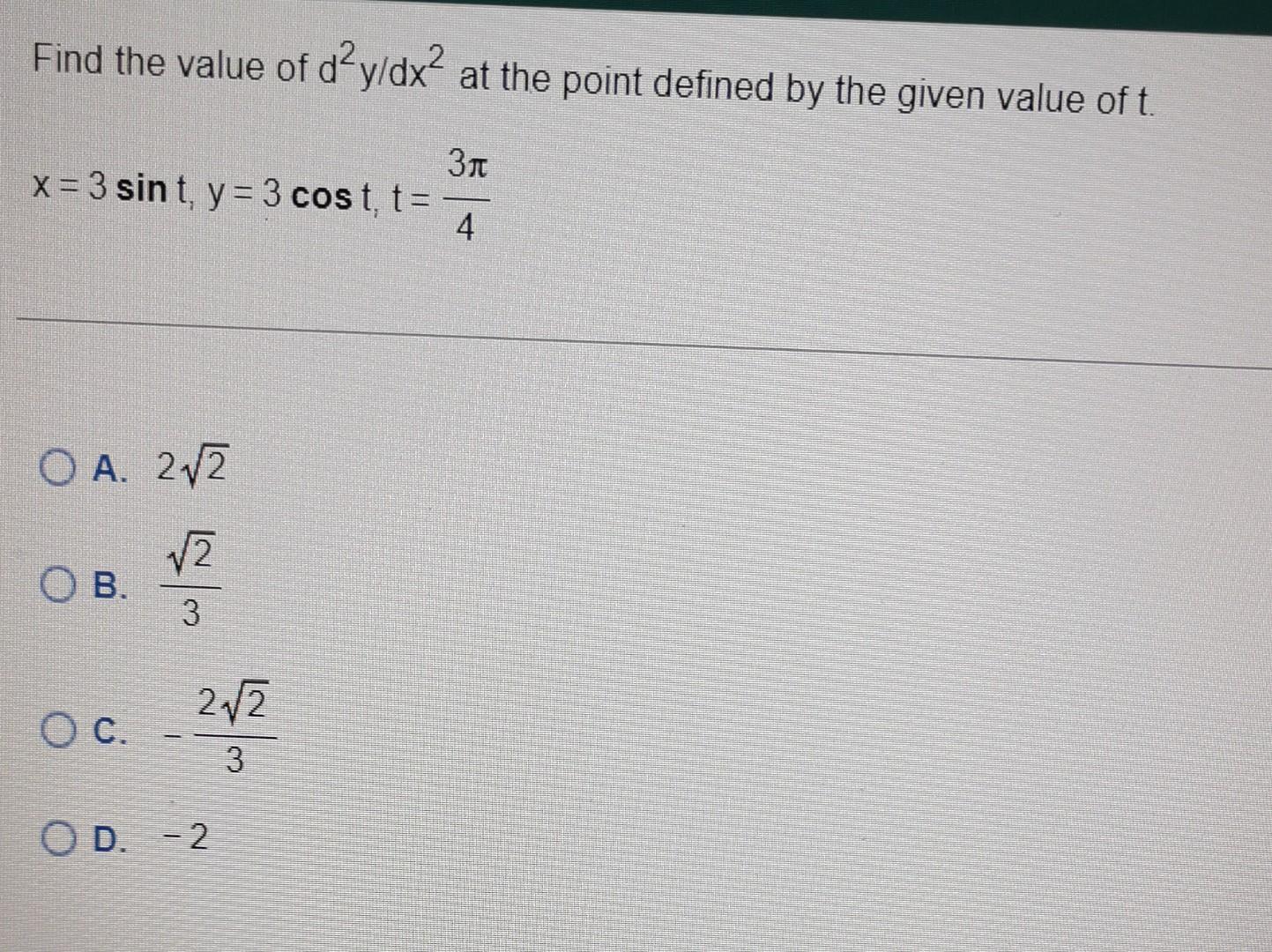 Solved Find the value of d2y/dx2 at the point defined by the | Chegg.com