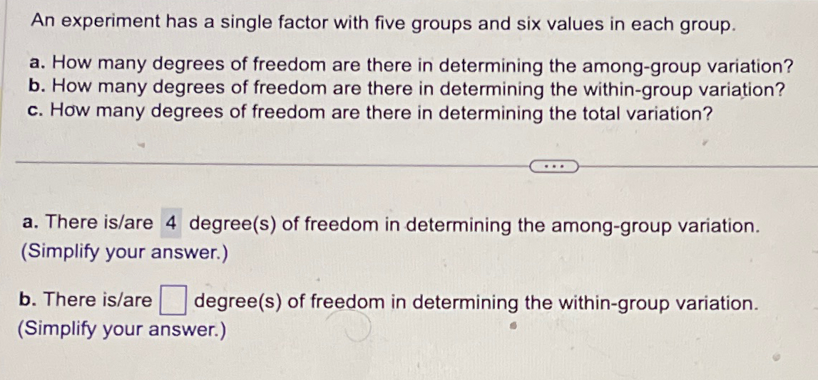 Solved An experiment has a single factor with five groups | Chegg.com