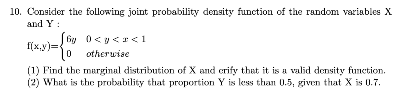 Solved Consider the following joint probability density | Chegg.com