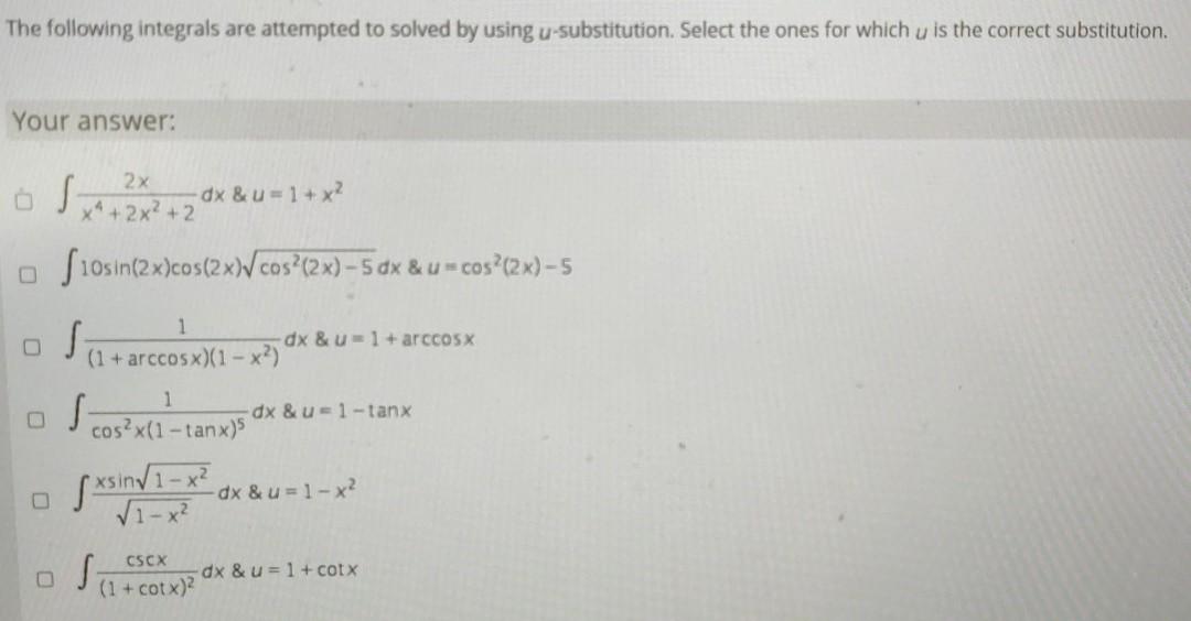 Solved The following integrals are attempted to solved by | Chegg.com