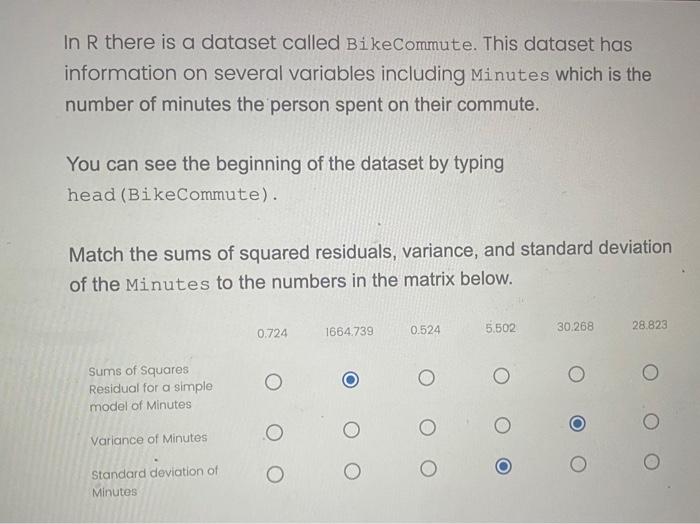 Solved In R there is a dataset called BikeCommute. This | Chegg.com