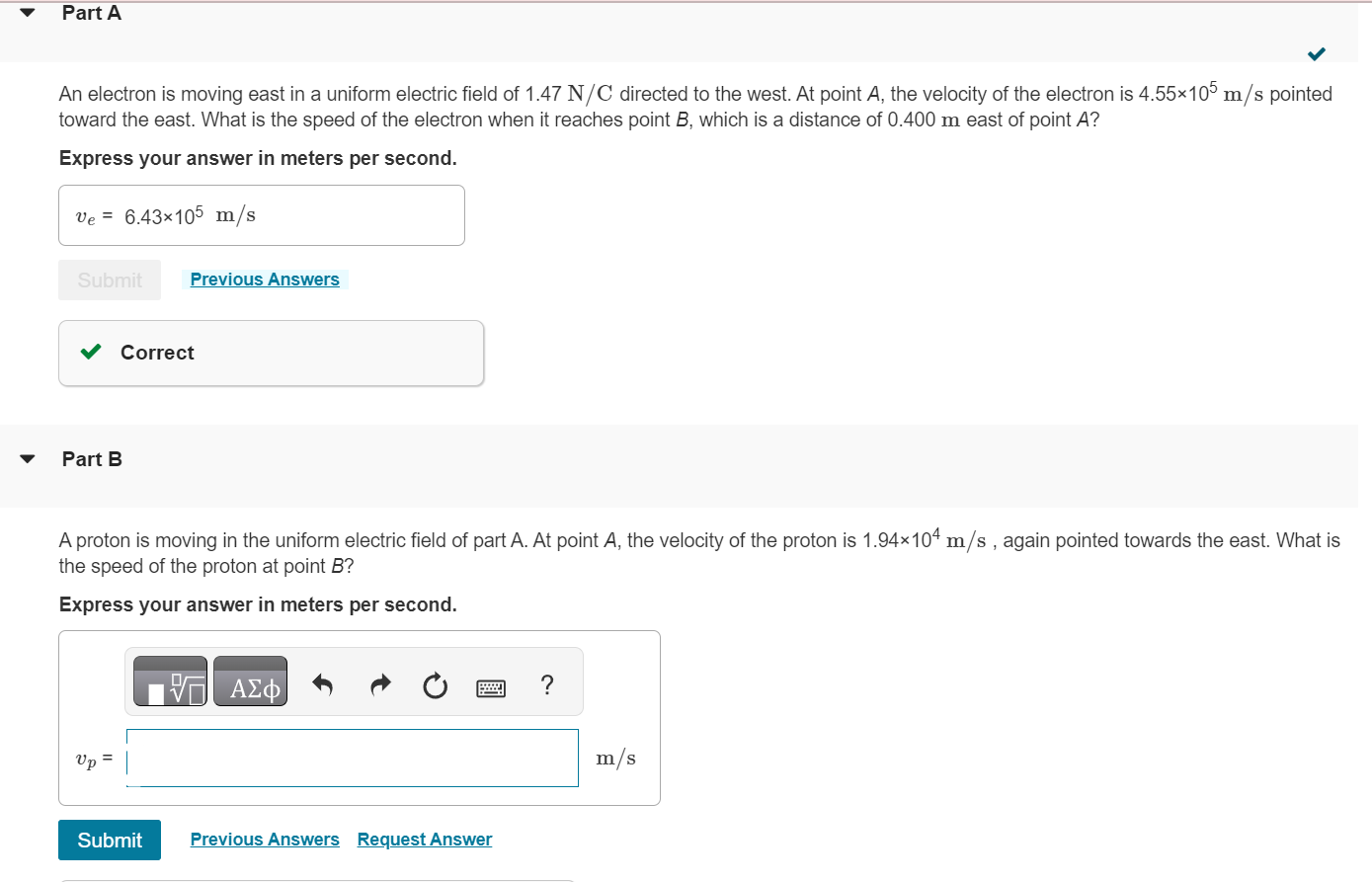 Solved Part AAn electron is moving east in a uniform | Chegg.com