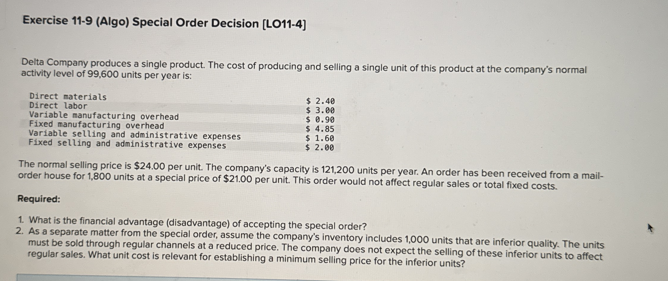 Solved Exercise 11-9 (Algo) ﻿Special Order Decision | Chegg.com