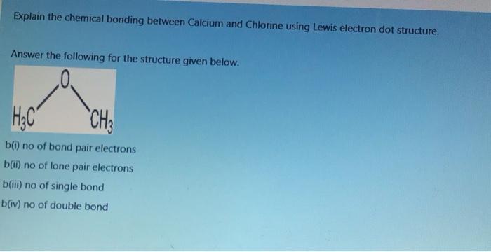 Solved Explain the chemical bonding between Calcium and | Chegg.com