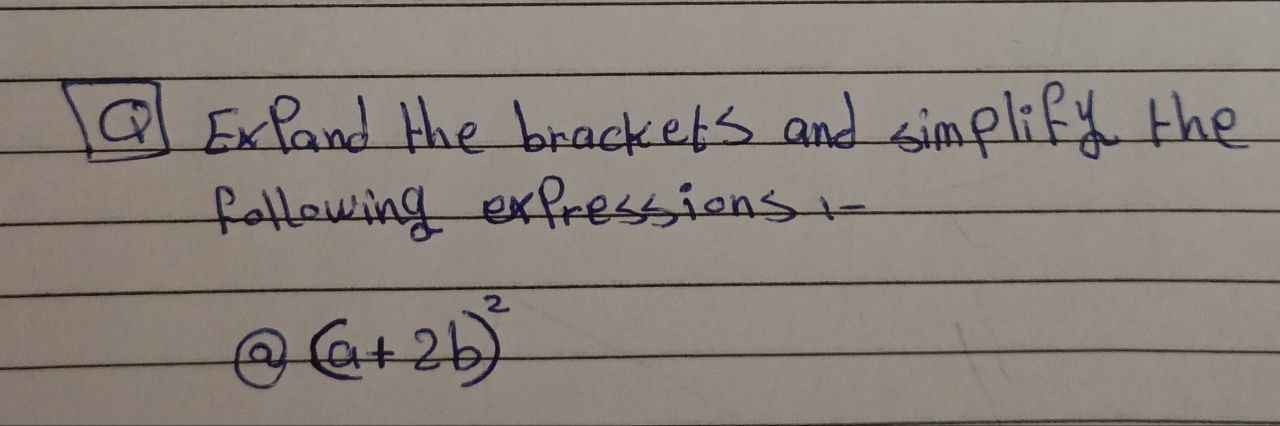 Solved Q] ﻿ExPland the brackets and simplify thefollowing | Chegg.com