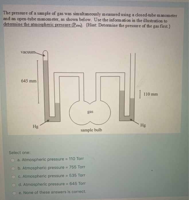 Solved The pressure of a sample of gas was simultaneously | Chegg.com