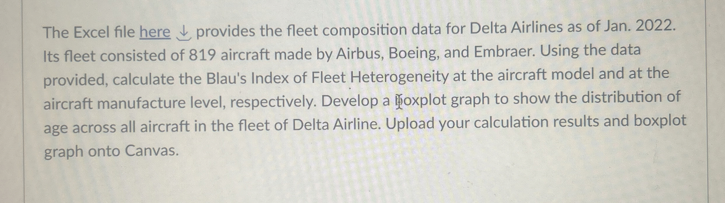 Solved The Excel file here darr provides the fleet | Chegg.com