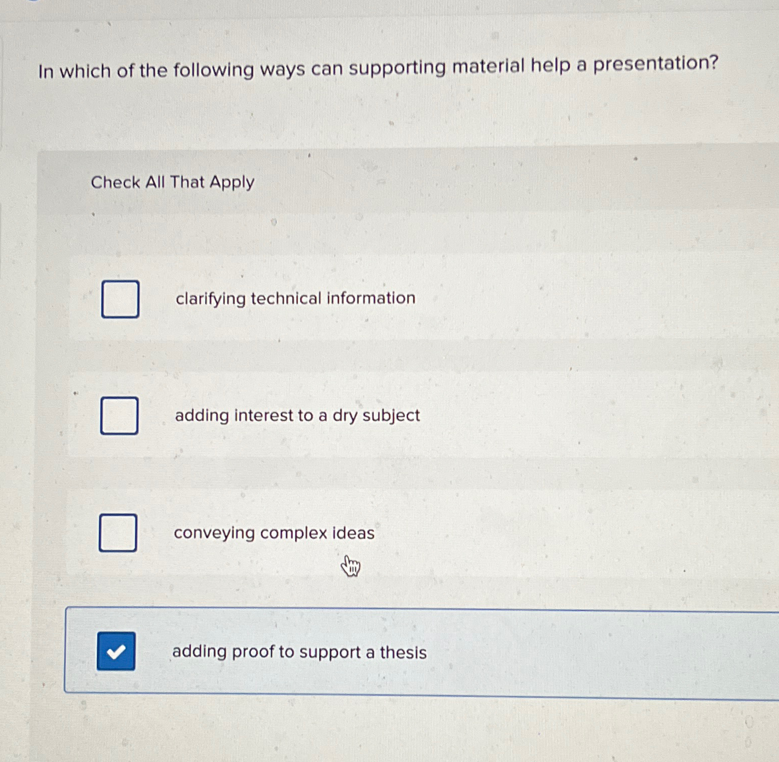 Solved In which of the following ways can supporting | Chegg.com