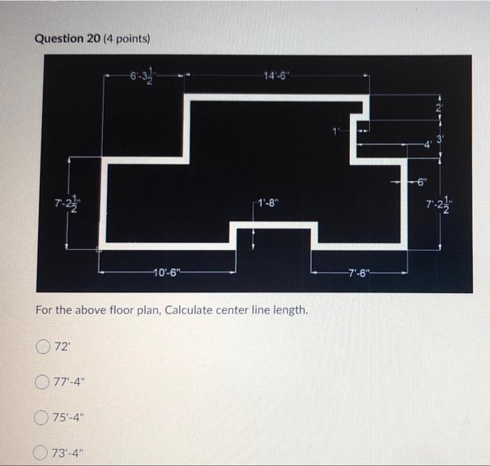 Solved Question 20 (4 points) 6-3. 14'-6" 6 7-22 1-8" 7-22 | Chegg.com