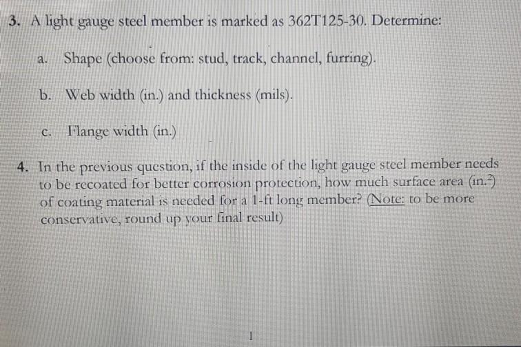 Solved 3. A light gauge steel member is marked as | Chegg.com