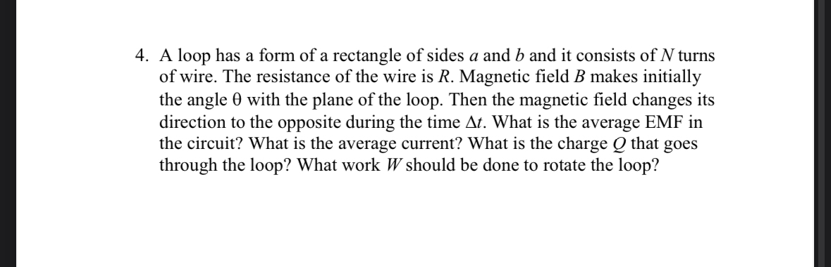 Solved A loop has a form of a rectangle of sides a and b | Chegg.com