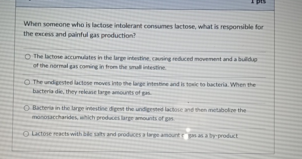 Solved When someone who is lactose intolerant consumes | Chegg.com