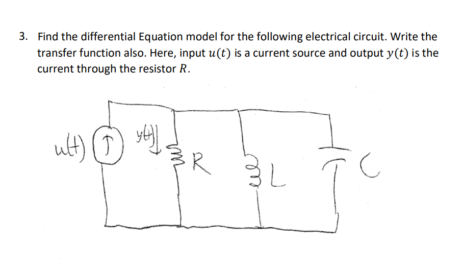 Solved Find the differential Equation model for the | Chegg.com