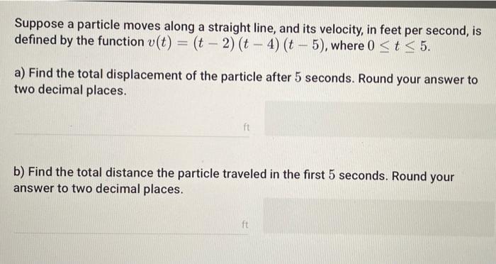 Solved Suppose a particle moves along a straight line, and | Chegg.com