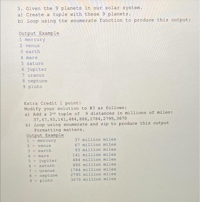 Solved 3. Given the 9 planets in our solar system. a) Create | Chegg.com