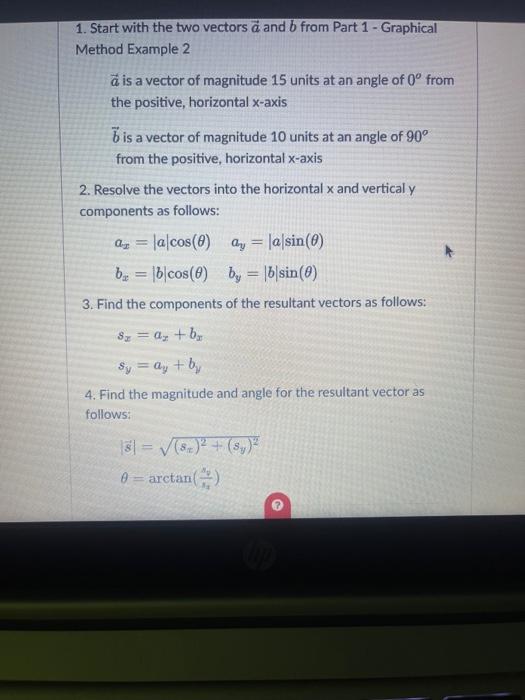 Solved 1. Start with the two vectors a and b from Part 1 - | Chegg.com