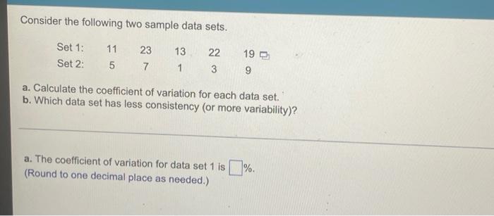Solved Consider the following two sample data sets. Set 1: | Chegg.com
