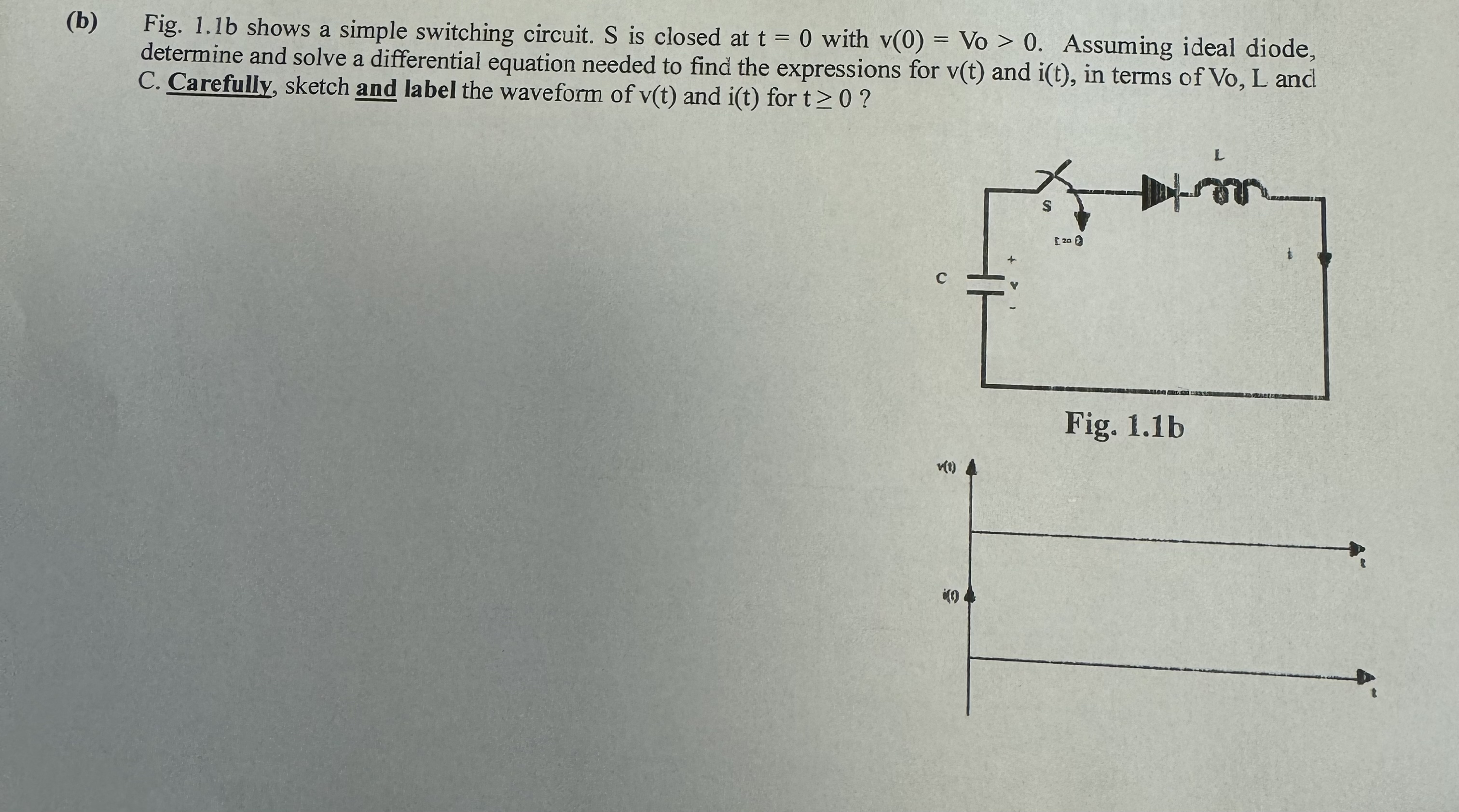 (b) ﻿Fig. 1.1b shows a simple switching circuit. S | Chegg.com