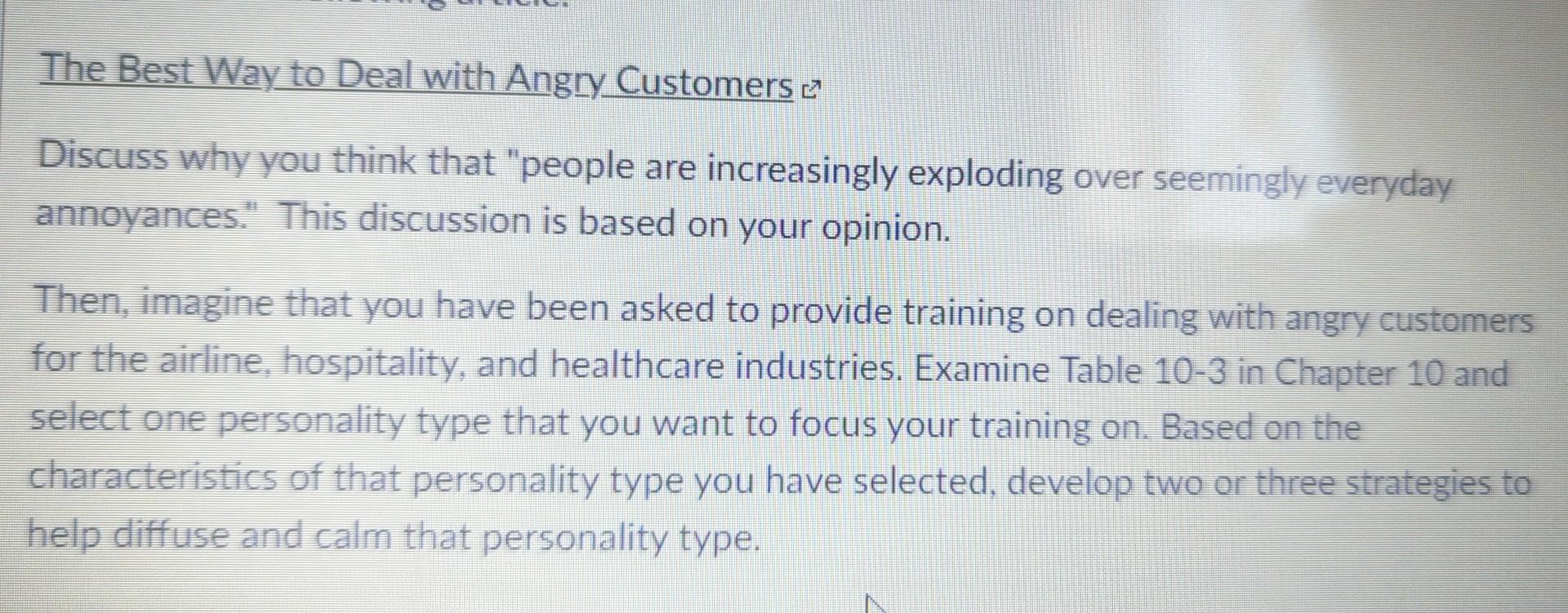The Best Way to Deal with Angry Customers L7 Discuss | Chegg.com