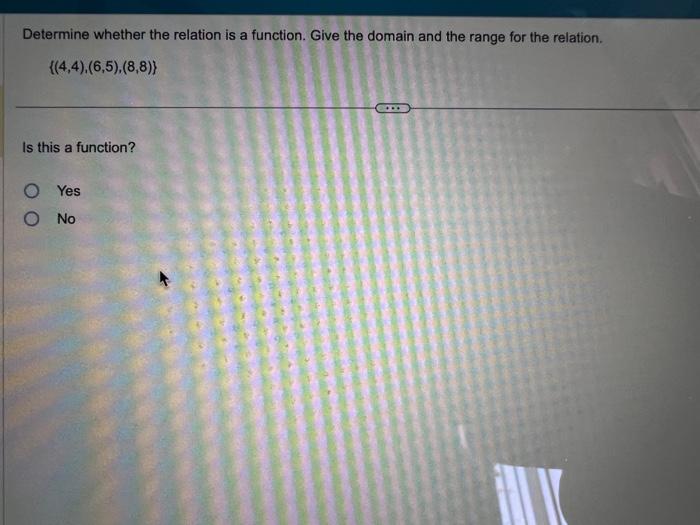 Solved Determine whether the relation is a function. Give | Chegg.com