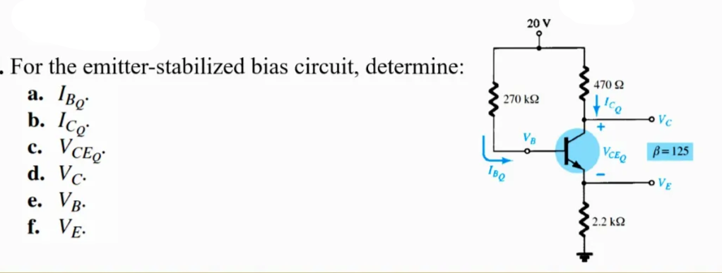 Solved For the emitter-stabilized bias circuit, determine: | Chegg.com