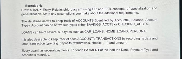 Solved Exercise 4:Draw a BANK Entity Relationship diagram | Chegg.com