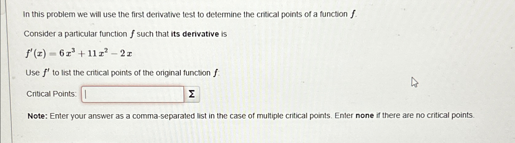 Solved In this problem we will use the first derivative test | Chegg.com