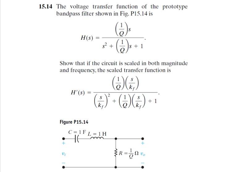 Solved 15.14 ﻿The voltage transfer function of the prototype | Chegg.com