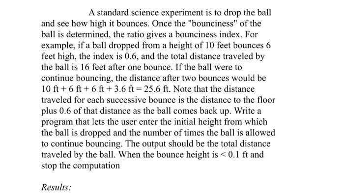 Solved A standard science experiment is to drop the ball and | Chegg.com