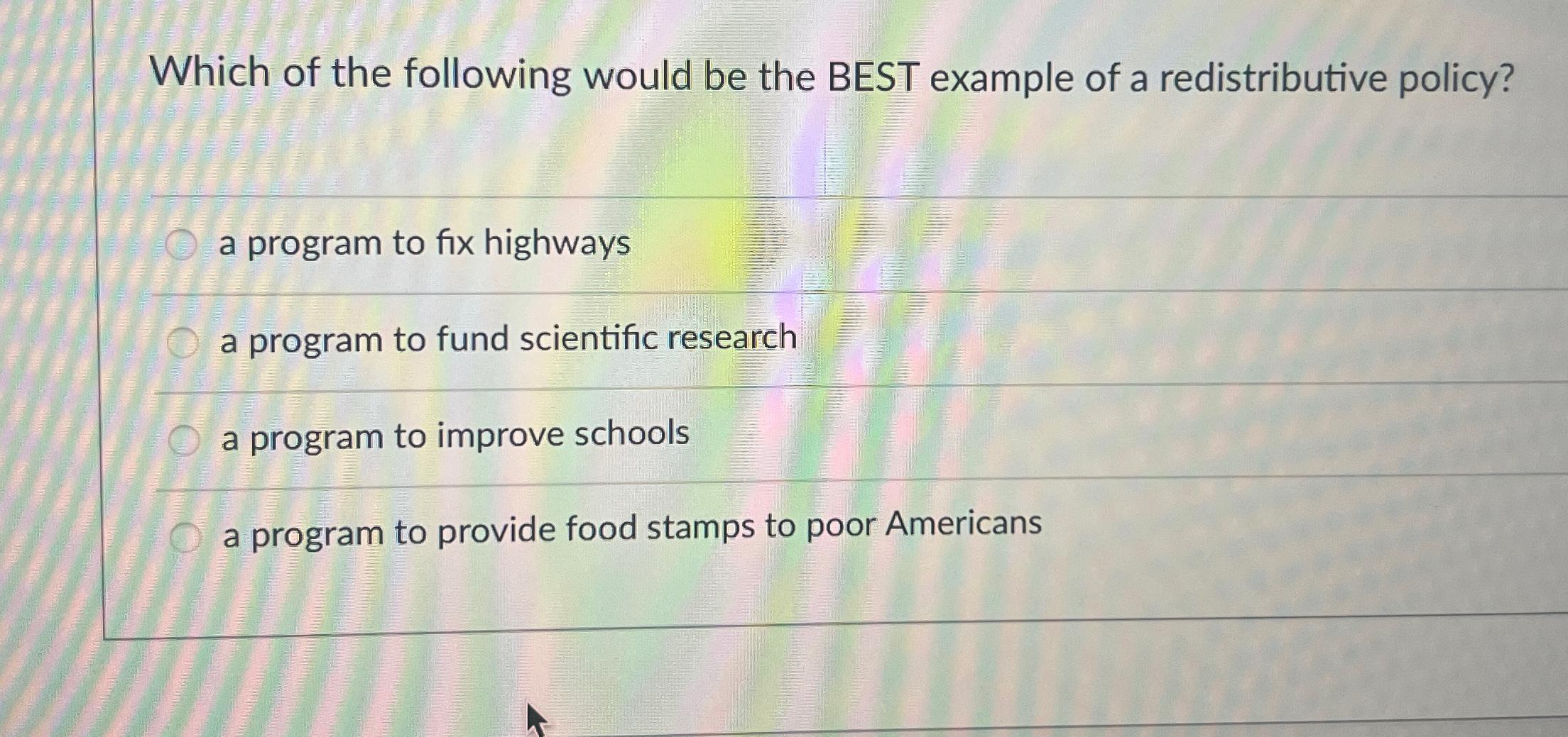 Solved Which of the following would be the BEST example of a | Chegg.com