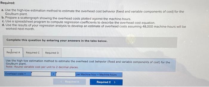 Solved a. Use the high-low estimation method to estimate | Chegg.com