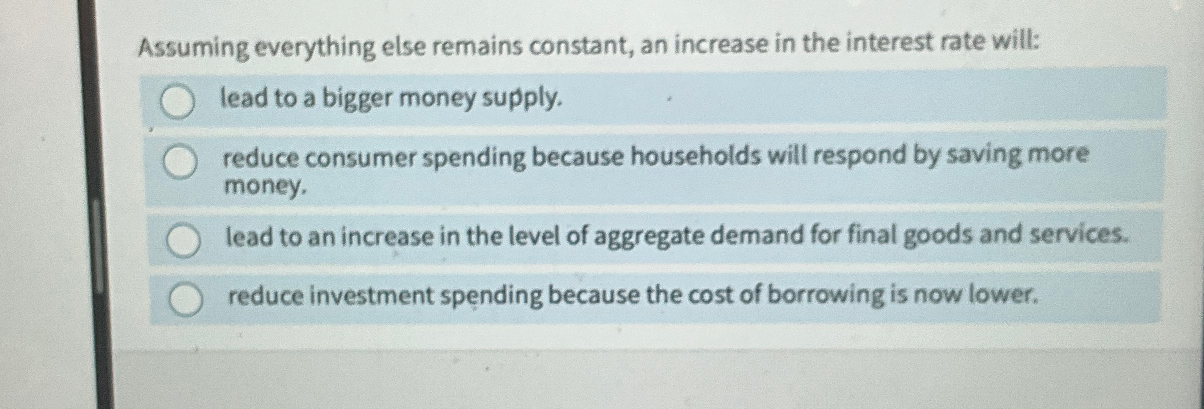 Solved Assuming everything else remains constant, an | Chegg.com