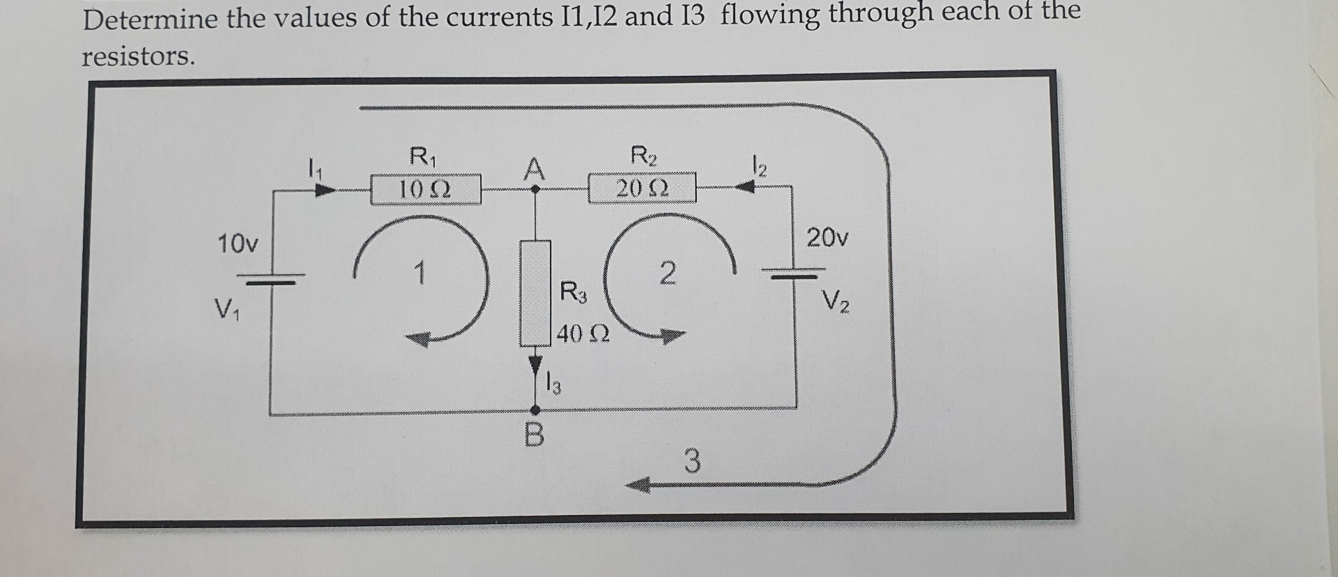 Determine the values of the currents II,I2 ﻿and I3 | Chegg.com