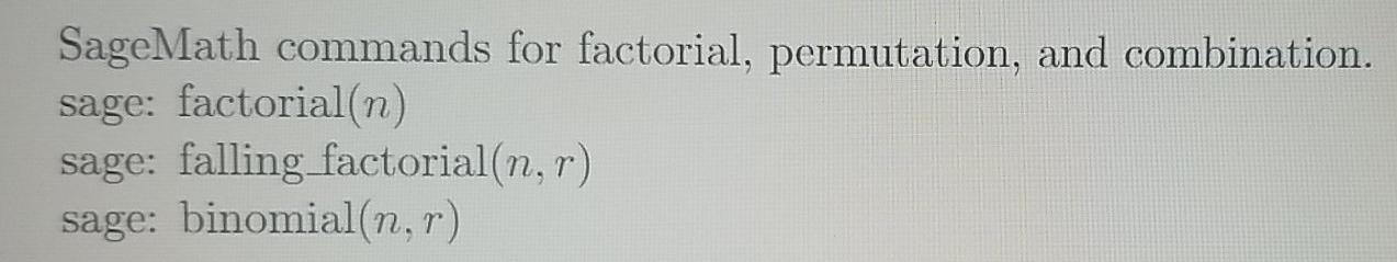 Solved SageMath commands for factorial, permutation, and | Chegg.com