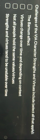 Solved Challenges of the VIA Character Strengths and Virtues | Chegg.com