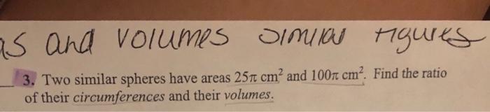 Solved s and volumes SIMIKU moures 3. Two similar spheres | Chegg.com