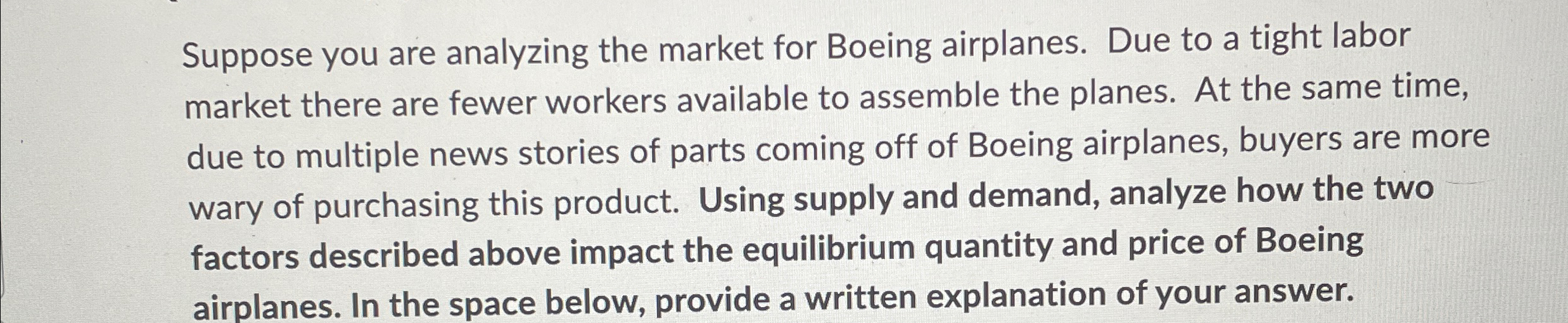 Solved Suppose you are analyzing the market for Boeing | Chegg.com