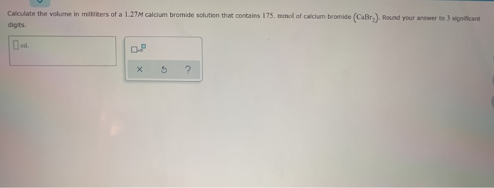 Solved significant Calculate the volume in milliliters of a | Chegg.com