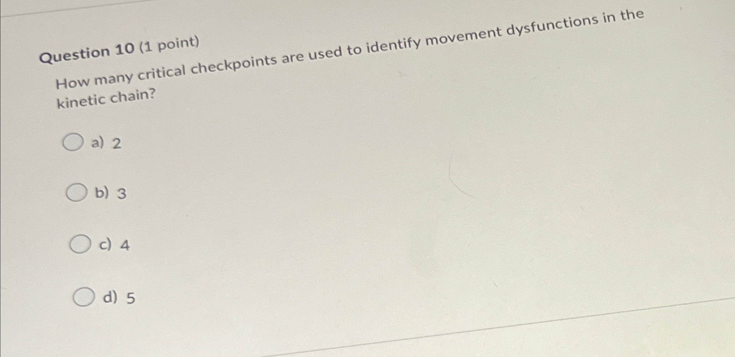 Solved Question 10 (1 ﻿point)How many critical checkpoints | Chegg.com