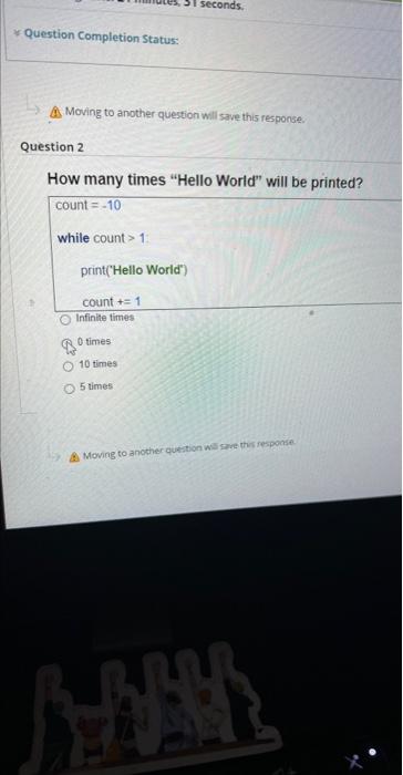 Solved How many times "Hello World" will be printed? count | Chegg.com