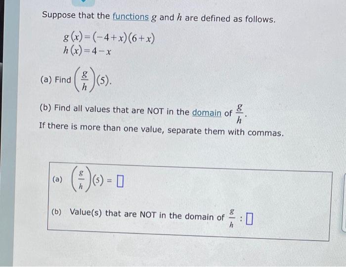 Solved Suppose that the functions g and h are defined as | Chegg.com