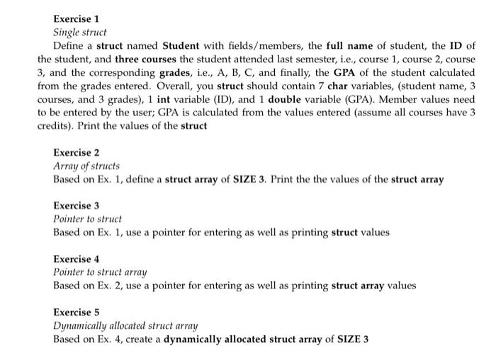 Solved Exercise 1 Single struct Define a struct named | Chegg.com