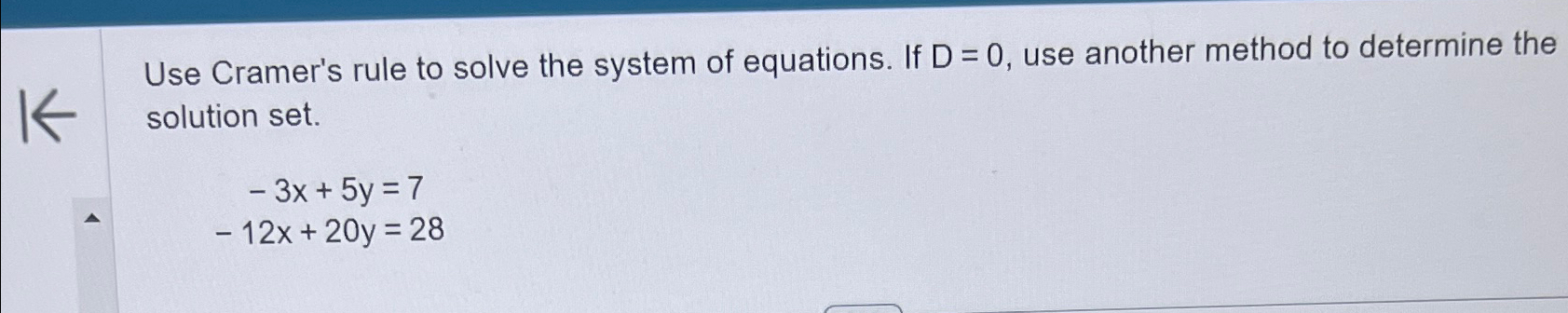 Solved Use Cramer's rule to solve the system of | Chegg.com