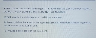 Solved Prove If three consecutive odd integers are added | Chegg.com