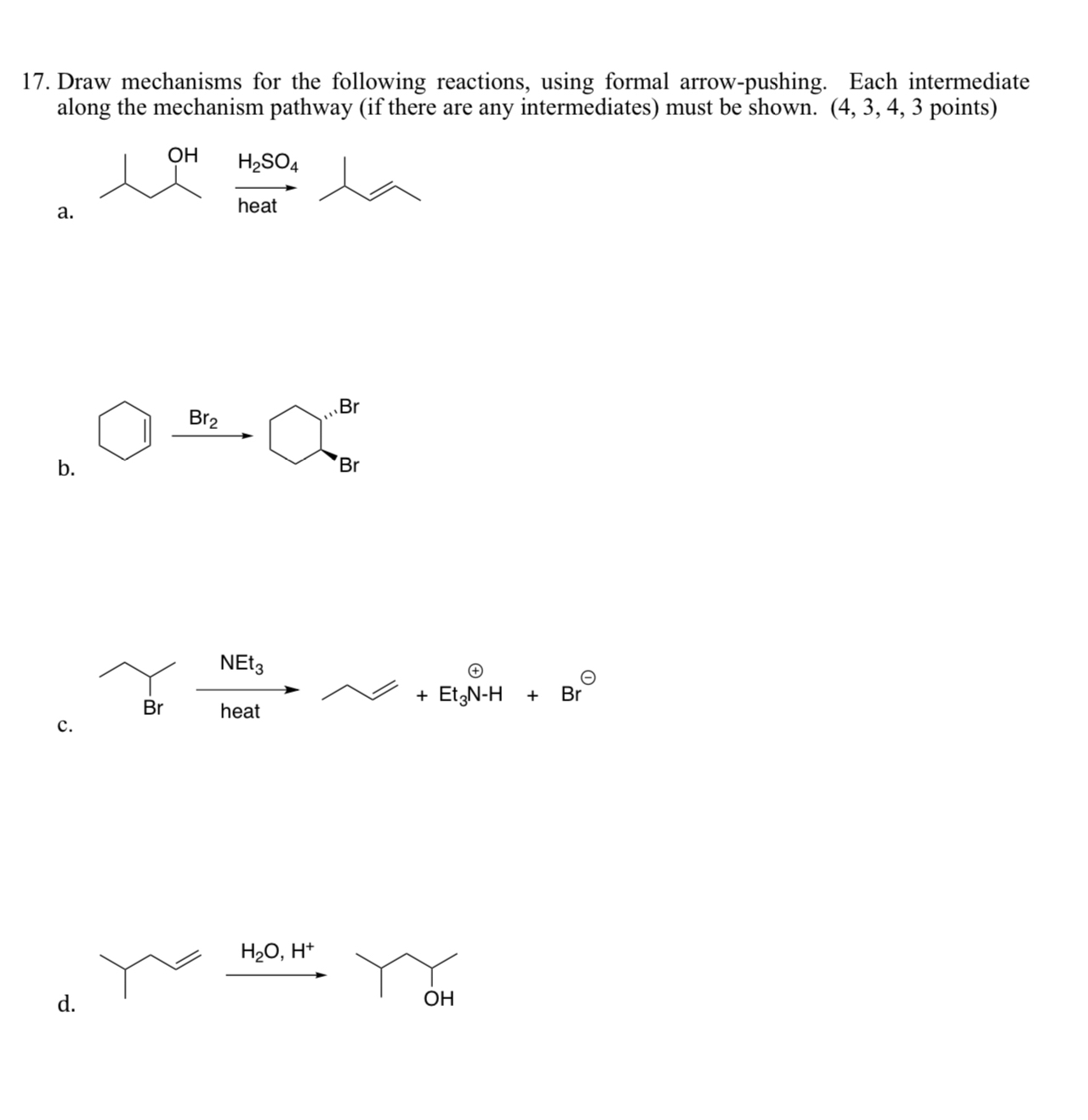 Solved Draw mechanisms for the following reactions, using | Chegg.com