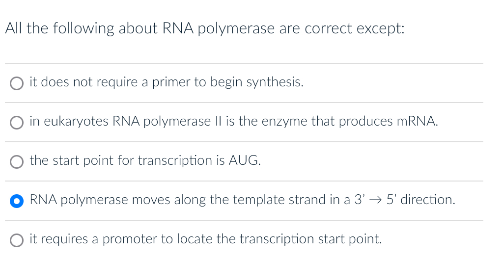 Solved All the following about RNA polymerase are correct | Chegg.com