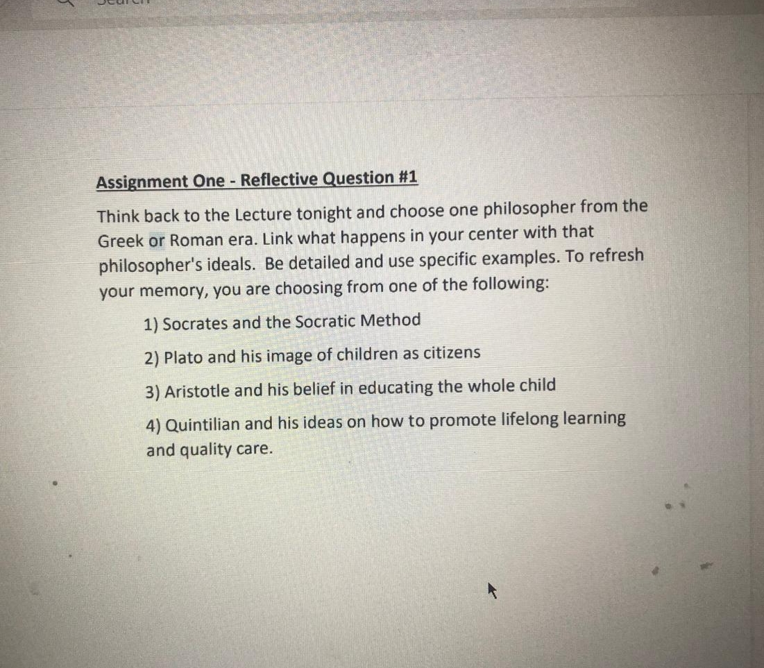 Solved Assignment One - ﻿Reflective Question #1Think back to | Chegg.com