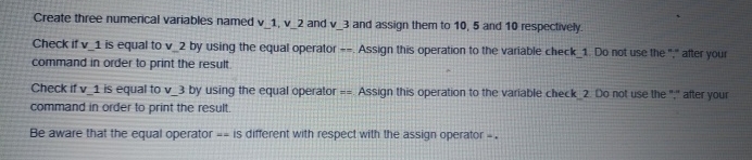 Solved Create three numerical variables named v1,v2 ﻿and v3 | Chegg.com