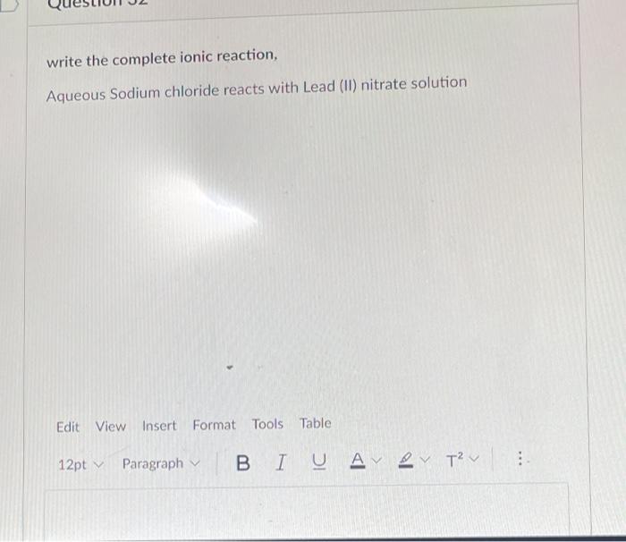 Solved write the complete ionic reaction, Aqueous Sodium | Chegg.com